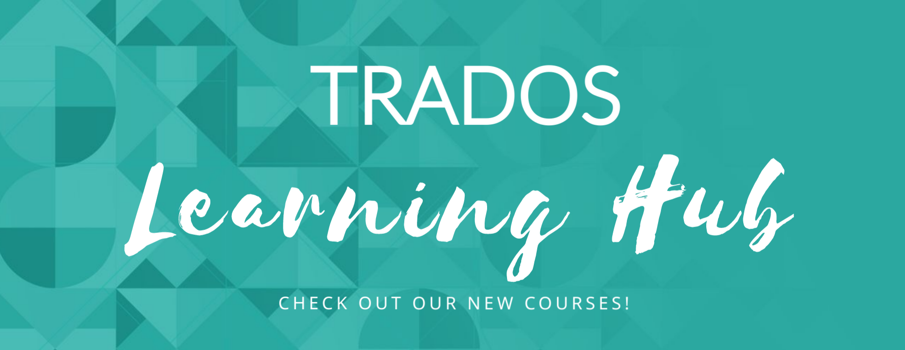 Trados Learning Hub - Blogs - Trados Enterprise, Accelerate, Team and ...