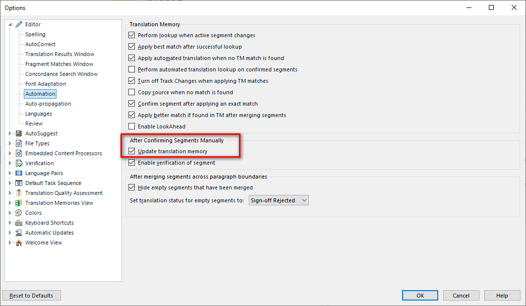 Trigger autopropagation but do NOT commit to TM - 1. Trados Studio - Trados Studio - RWS Community