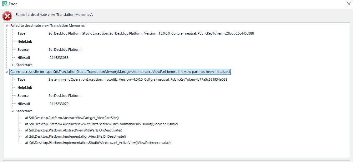 Studio 2019: error message "failed to deactivate view 'translation memories'" - 1. Trados Studio ...