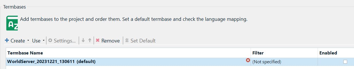 Could not connect to the "WorldServer XXXXX" termbase, so you cannot ...
