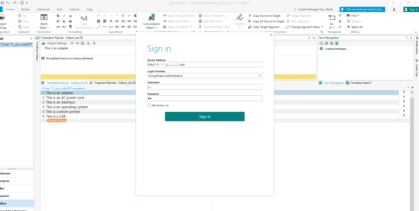 Could not connect to the "WorldServer XXXXX" termbase, so you cannot ...