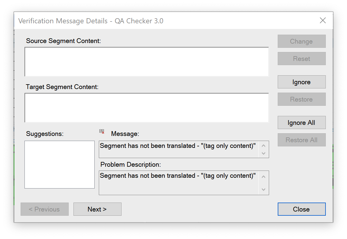 Error message: Segment has not been translated - "(tag only content ...