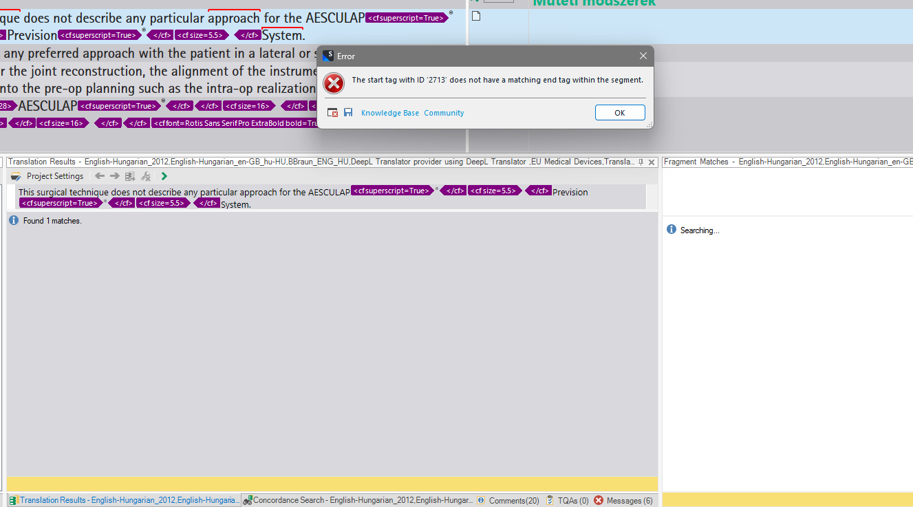 Start tag with ID "XXXX" does not have a matching end tag within the segment - 1. Trados Studio ...