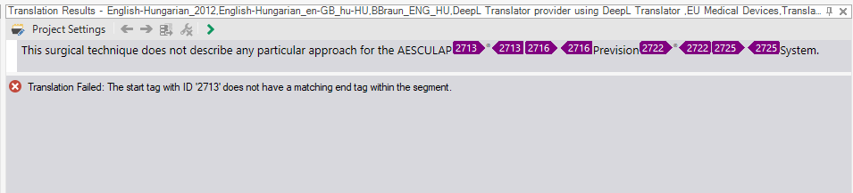 Start tag with ID "XXXX" does not have a matching end tag within the segment - 1. Trados Studio ...