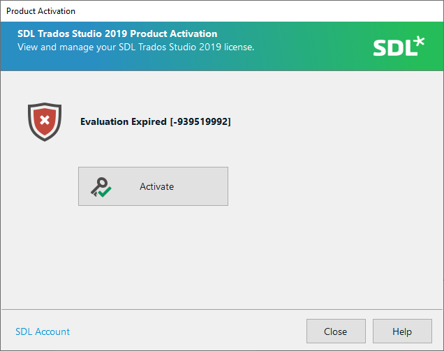 Unable to activate Trados Studio 2019 - 2. Licensing and Installation ...