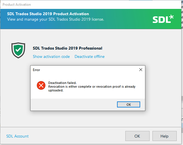 Unable to deactivate Trados 2019 pro to upgrade to Trados 2021 pro - 2 ...